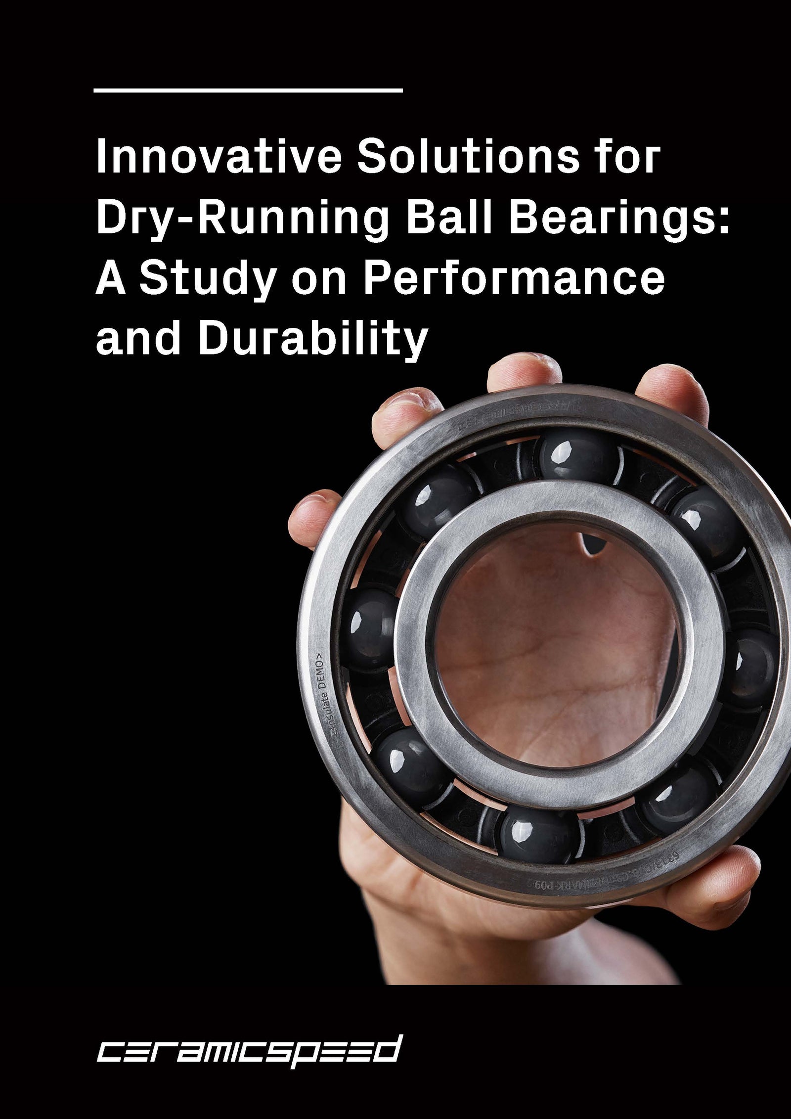 Innovative Solutions for Dry Running Ball bearings